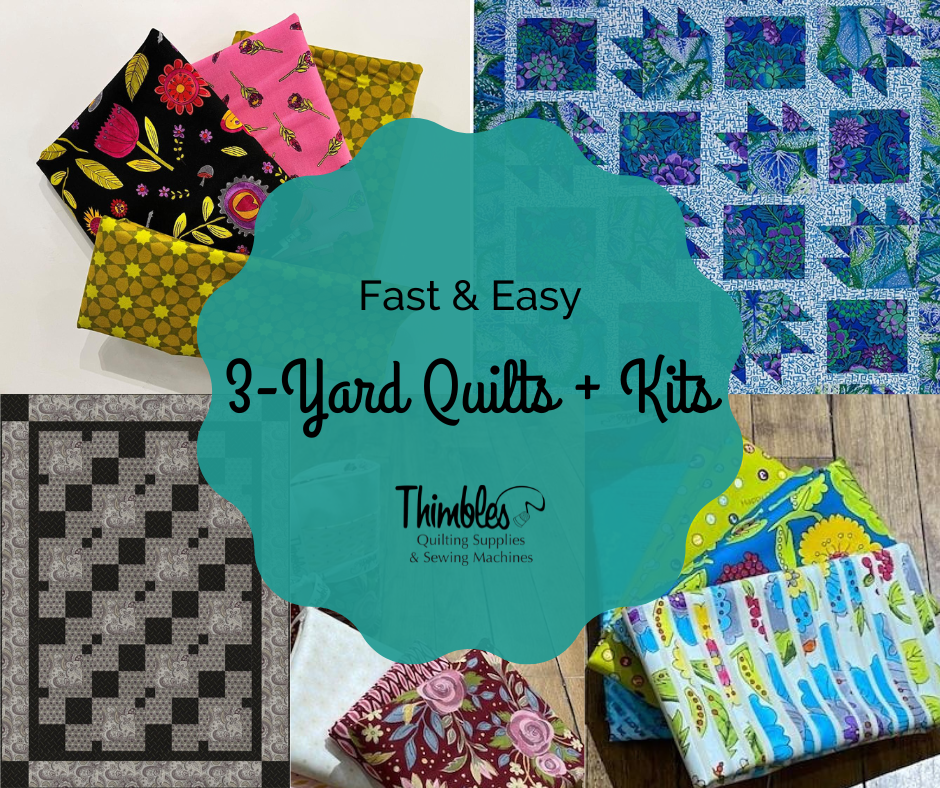 Fast & Easy 3-Yard Quilts – Thimbles Quilts