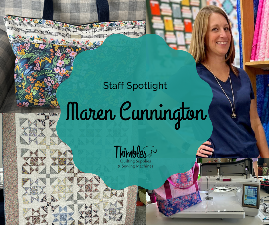 Staff Spotlight: Maren Cunnington, Sales Associate – Thimbles Quilts